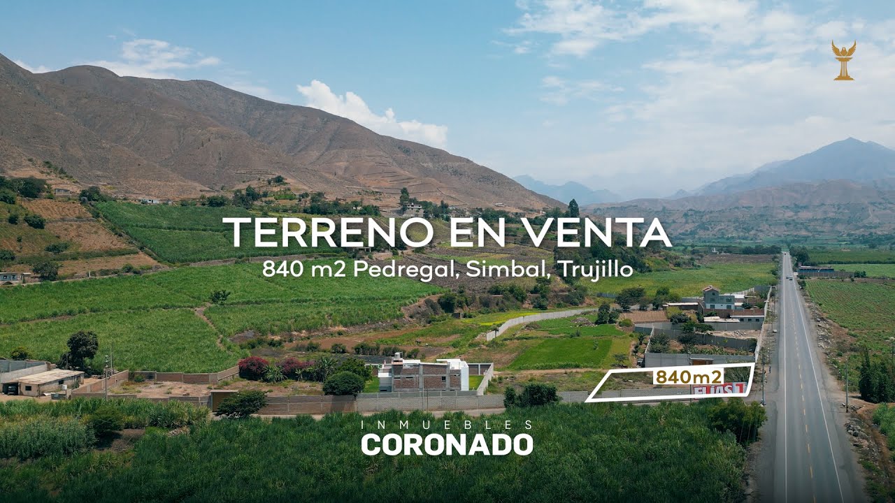 Terreno en venta 840 m2 | Pedregal, Simbal, Perú - YouTube