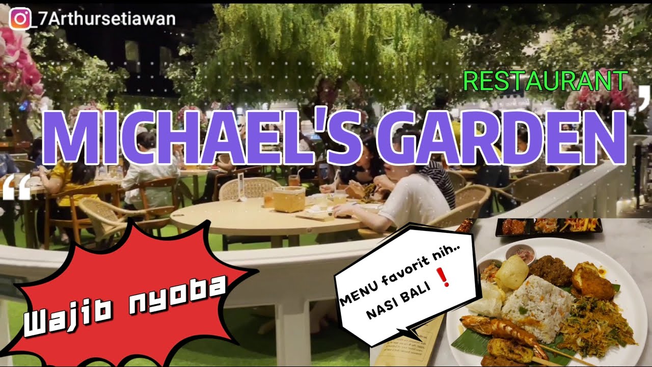 VLOG| MICHAEL'S GARDEN RESTAURANT Alam sutera Tangerang || Nuansa Taman ...