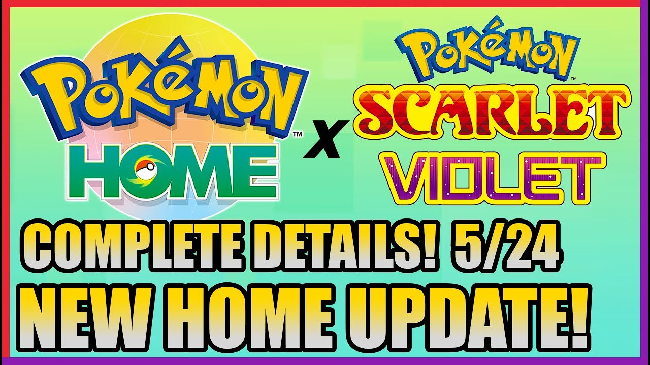EVERYTHING ABOUT POKEMON HOME UPDATE! in Pokemon Scarlet and Violet ...