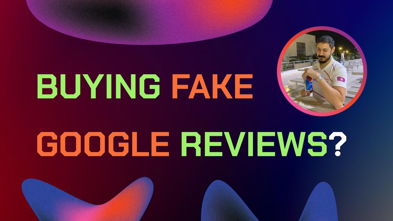 Does Buying Fake Google Maps Reviews Work in 2025? - YouTube