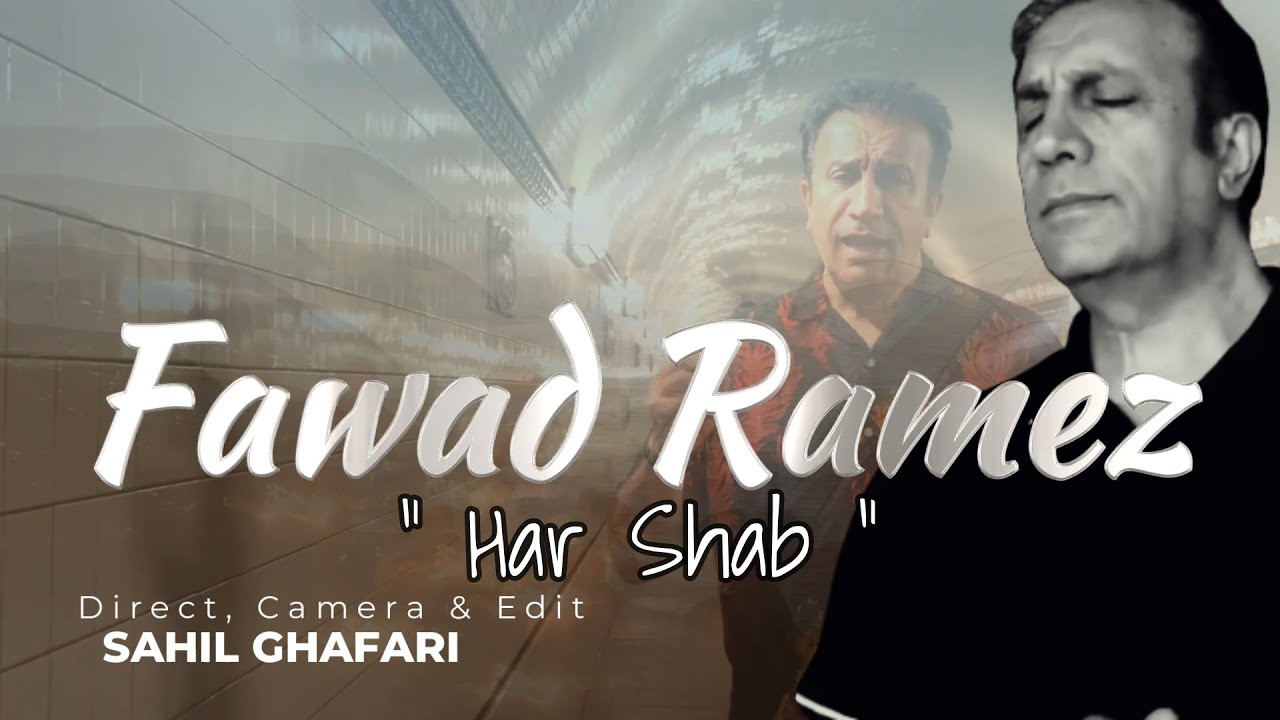 Fawad Ramez - Har Shab - Official Track - 2023 - YouTube
