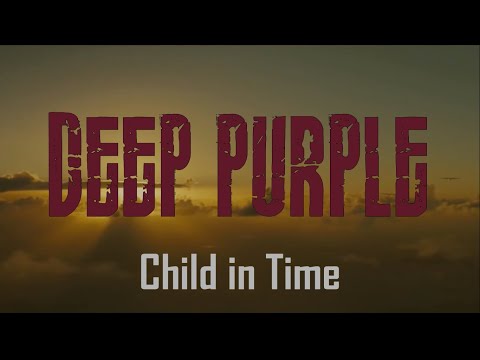 Deep Purple - Child in Time (1970) Lyrics Video [Unbroken Scenes]
