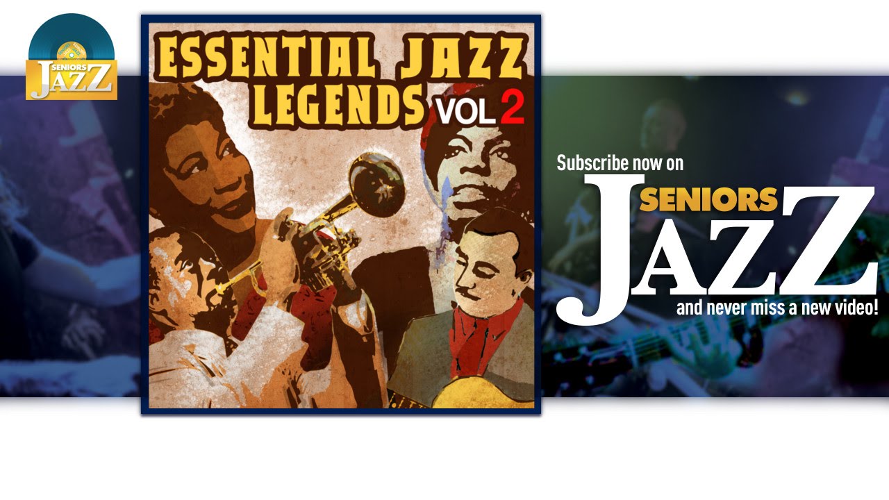 Essential Jazz Legends Vol 2 - 1h45 with Jazz Legends - 22 tracks (HD ...