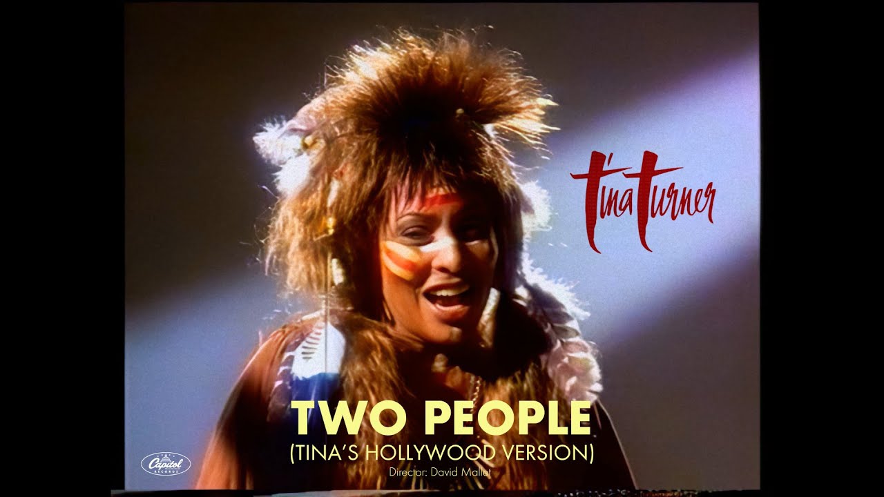 Tina Turner - Two People (Tina's Hollywood Version) - YouTube