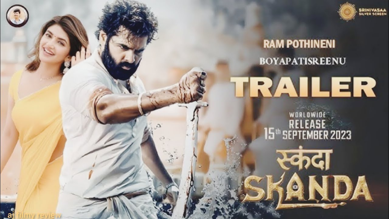 SKANDA - OFFICIAL TRAILER |RAM POTHINENI | #skandatrailer # ...