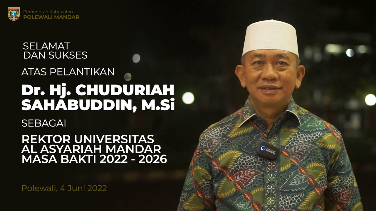 Selamat atas Pelantikan Dr. CHUDURIAH SAHABUDDIN, M.Si sbg Rektor UNASMAN Masa Bakti 2022 - 2026 ...