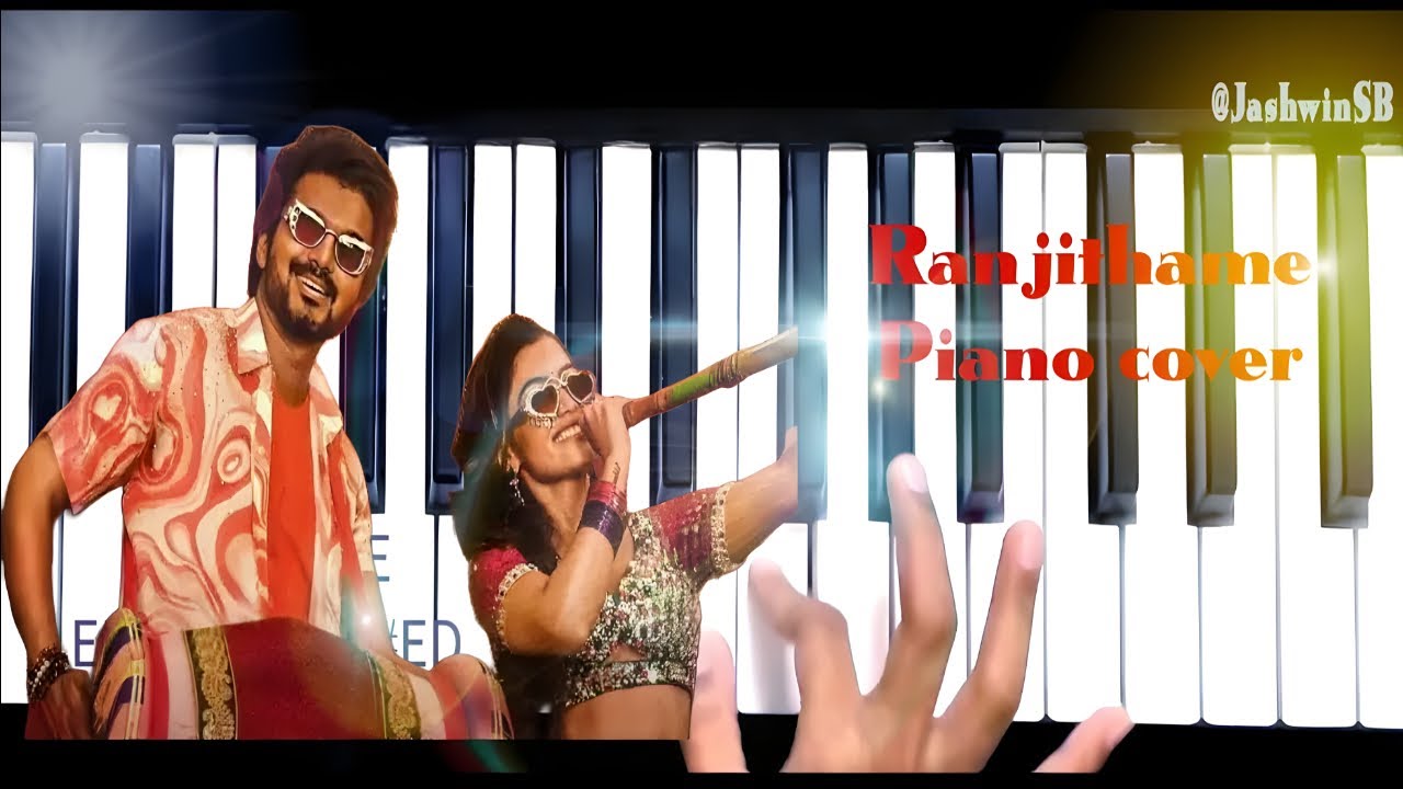 Ranjithame -Varisu | Piano Cover with NOTES | Vijay | JashwinSB | One ...