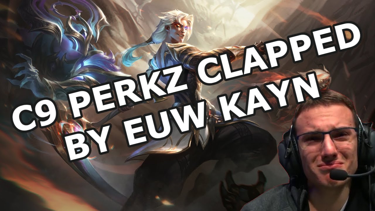 C9 Perkz Clapped by EUW Kayn - Keramon - YouTube