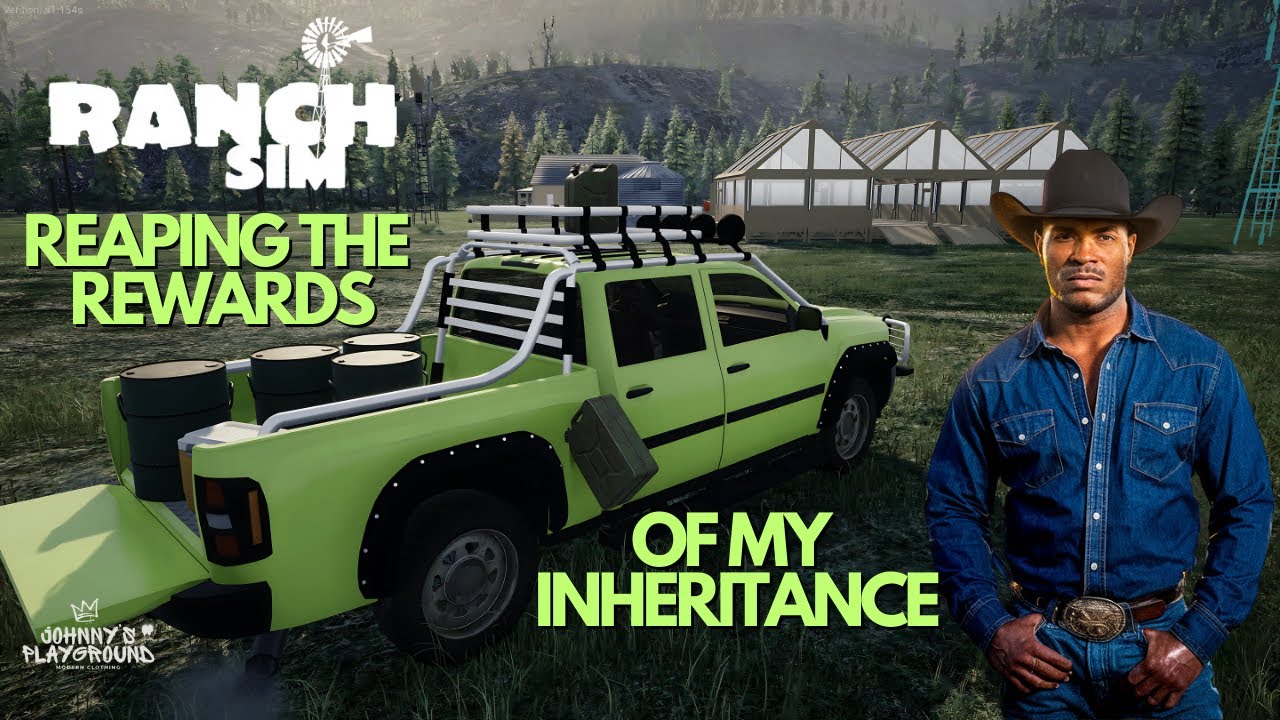 REAPING THE REWARDS OF MY INHERITANCE: RANCH SIMULATOR - YouTube
