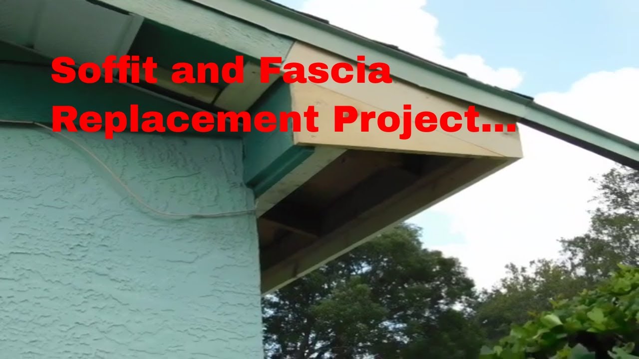 Soffit and Fascia Replacement Project... - YouTube