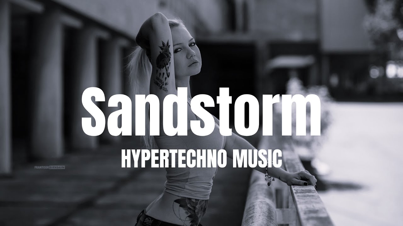 Darude - Sandstorm (Bounce & Bass Hypertechno Music) - YouTube