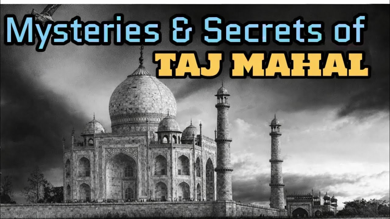 “Taj Mahal Secrets 😱 | Untold Mysteries & Hidden Truth of Taj Mahal ...