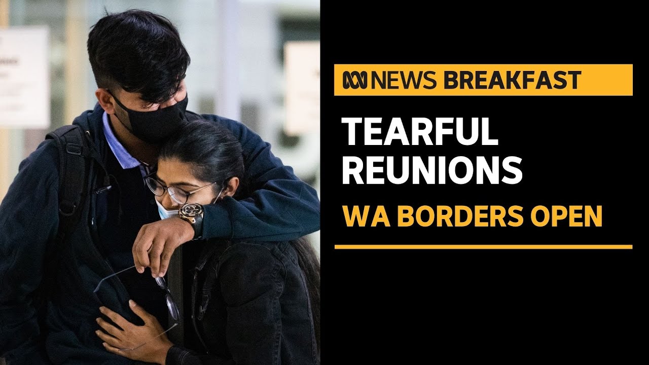WA border opens after 697 days of COVID-19 travel restrictions | ABC ...