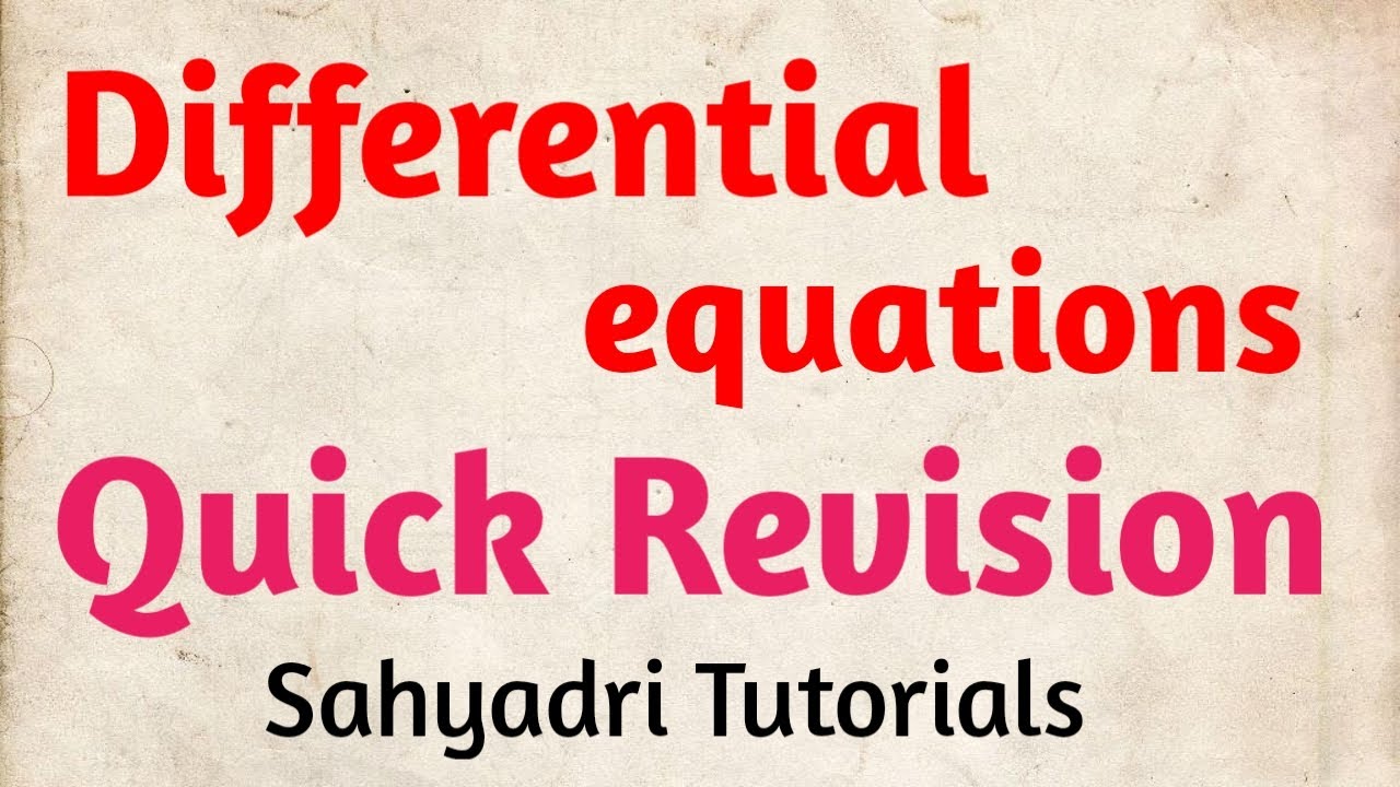 Quick Revision Differential Equations | Mathematics | Maths | Class12 ...