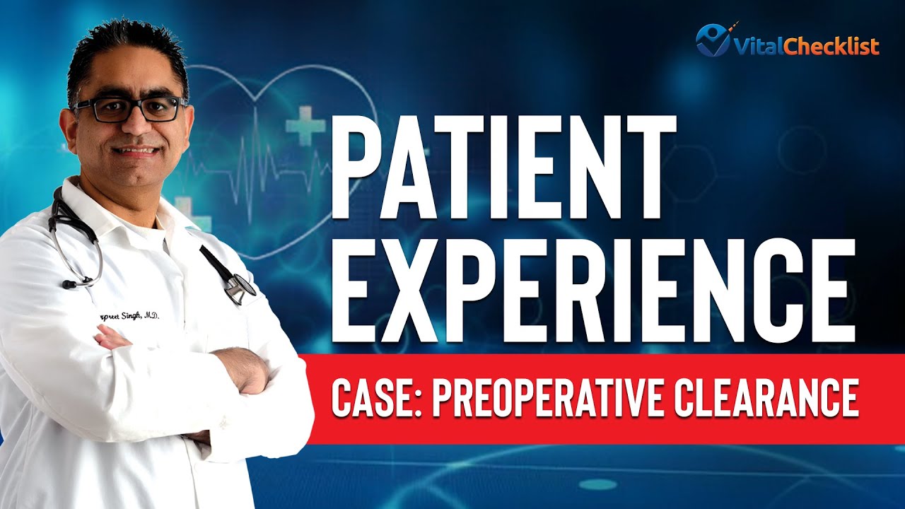 Mastering Preoperative Clearance & Patient Experience: Essential Skills ...