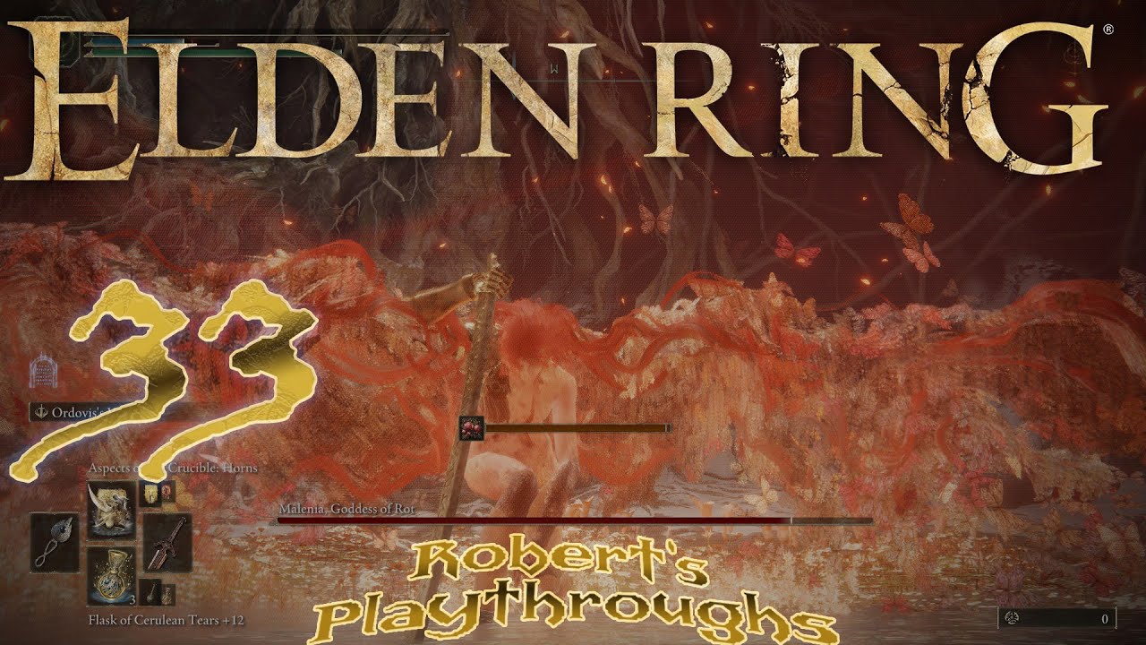 Elden Ring - 33 - Malenia - Your Strength, Extraordinary...The Mark ...