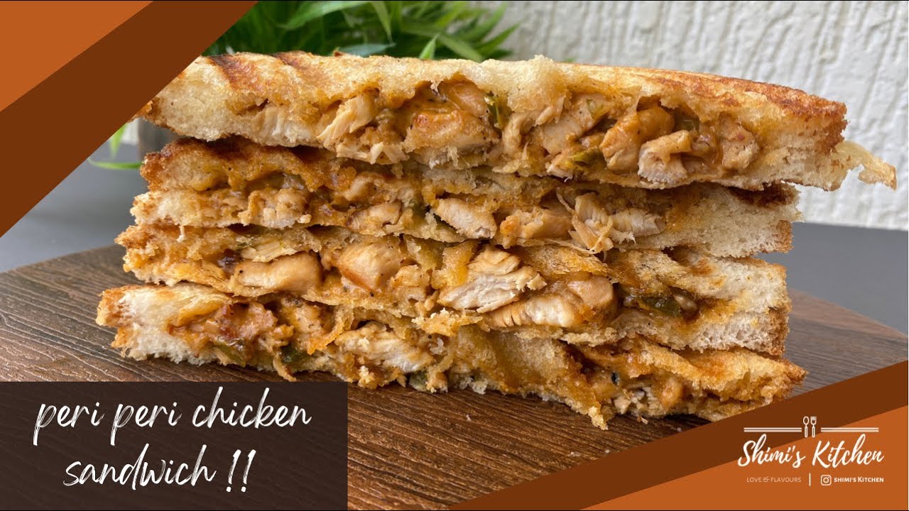 CHICKEN SANDWICH | PERI PERI CHICKEN SANDWICH | THE BEST SANDWICH FOR ...