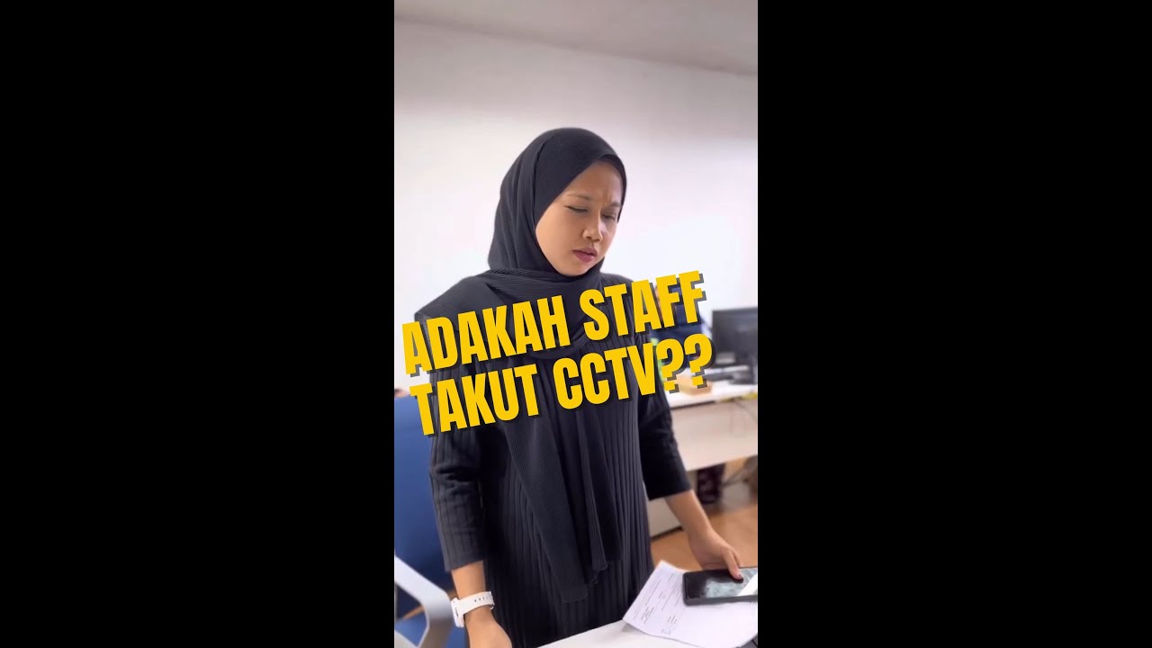 Adakah staff takut boss pasang CCTV? - YouTube