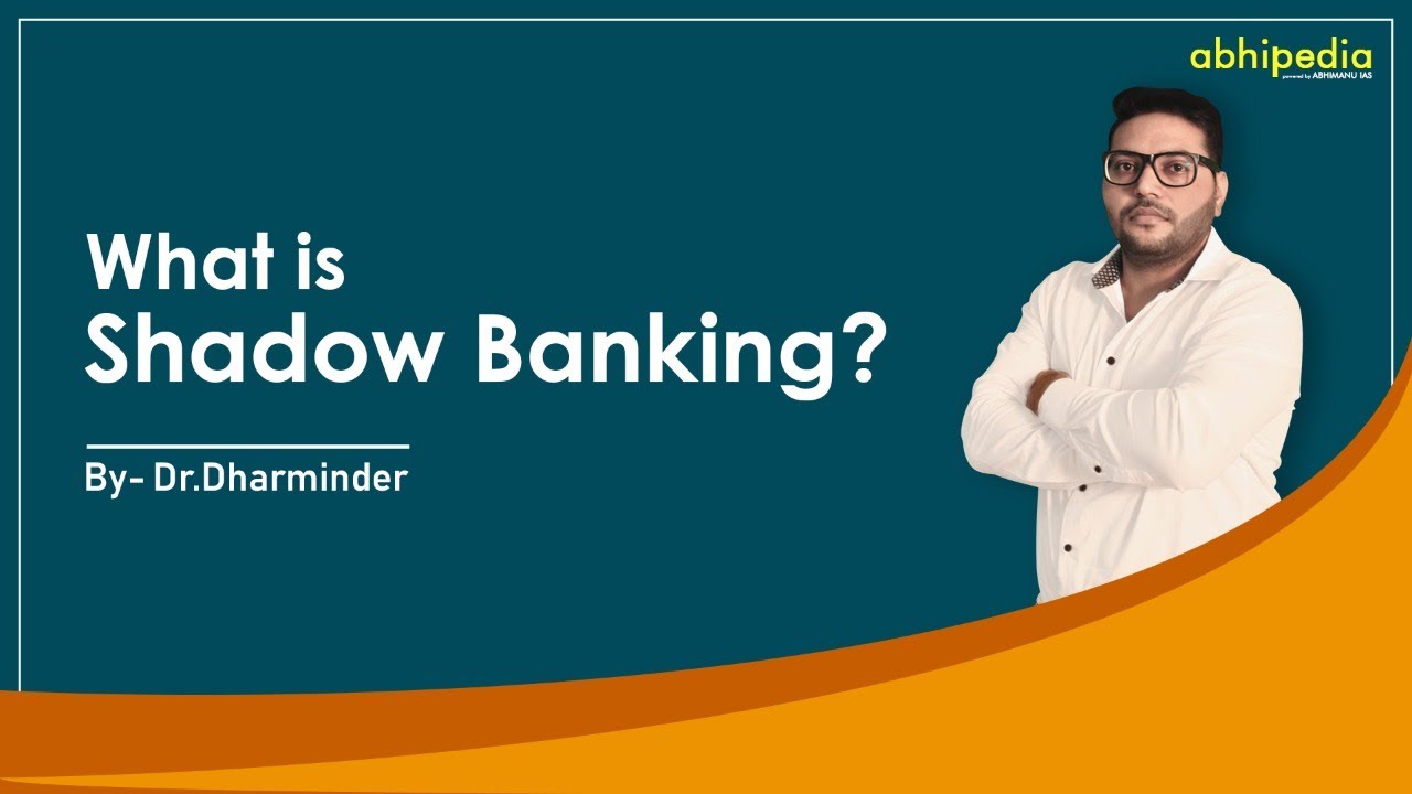 What is Shadow Banking ? - YouTube