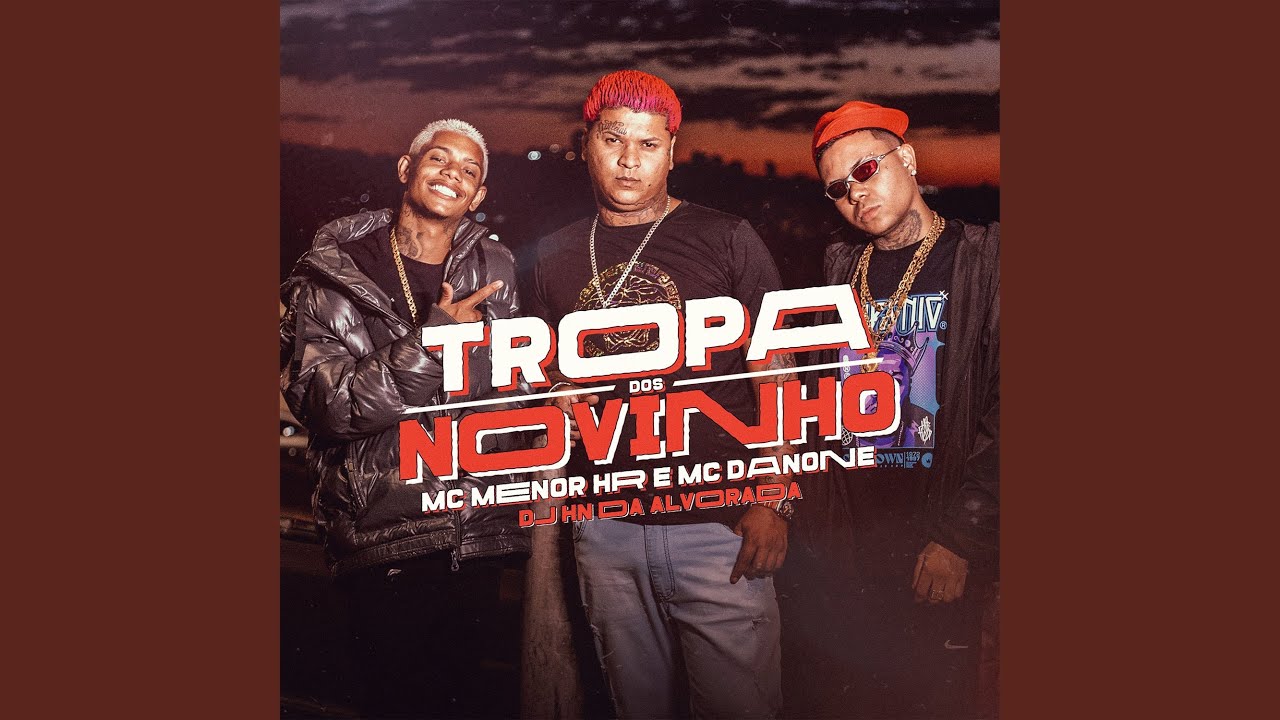 Tropa Dos Novinho Youtube