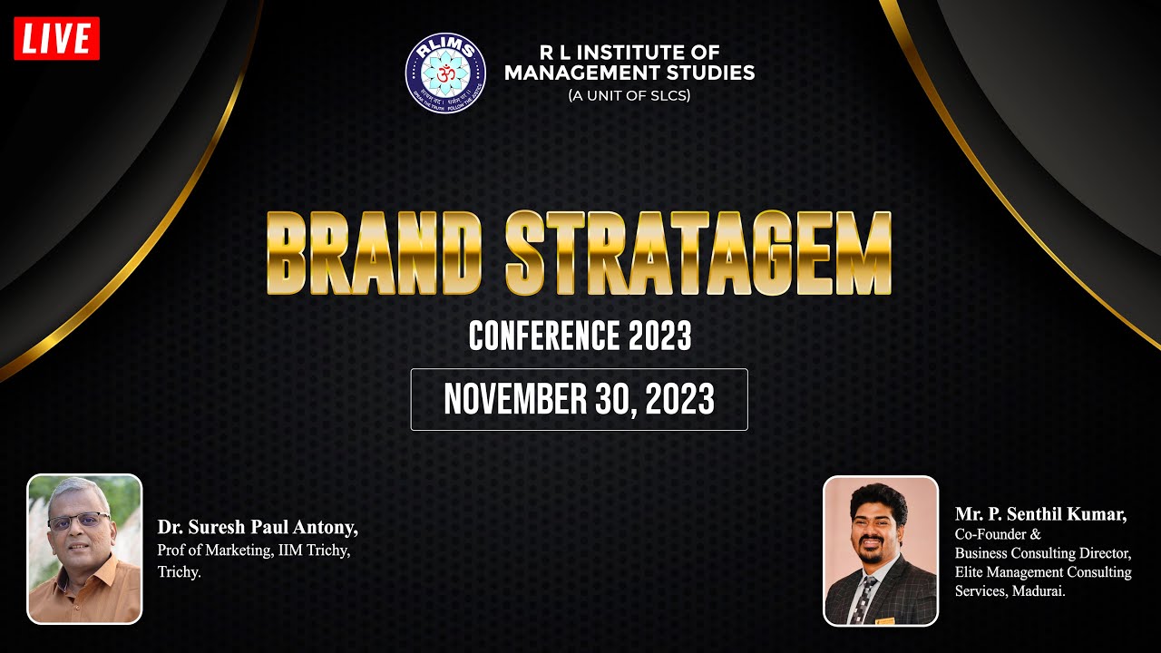 🔴LIVE | STRATEGIC BRAND MANAGEMENT CONFERENCE 2023 | RLIMS - YouTube