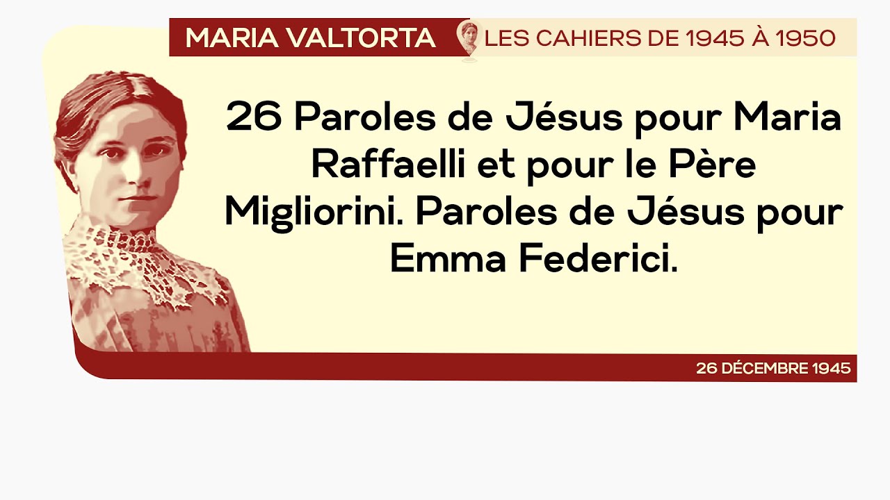 26 décembre 1945 : 𝐏𝐚𝐫𝐨𝐥𝐞𝐬 𝐝𝐞 𝐉𝐞𝐬𝐮𝐬 𝐩𝐨𝐮𝐫 𝐌𝐚𝐫𝐢𝐚 𝐑𝐚𝐟𝐟𝐚𝐞𝐥𝐥𝐢, 𝐩𝐨𝐮𝐫 𝐥𝐞 𝐏𝐞𝐫𝐞 ...