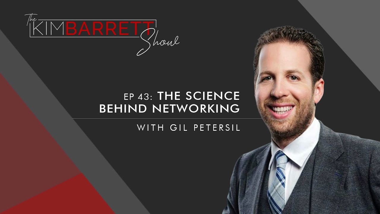 The Science Behind Networking with Gil Petersil #43 - YouTube