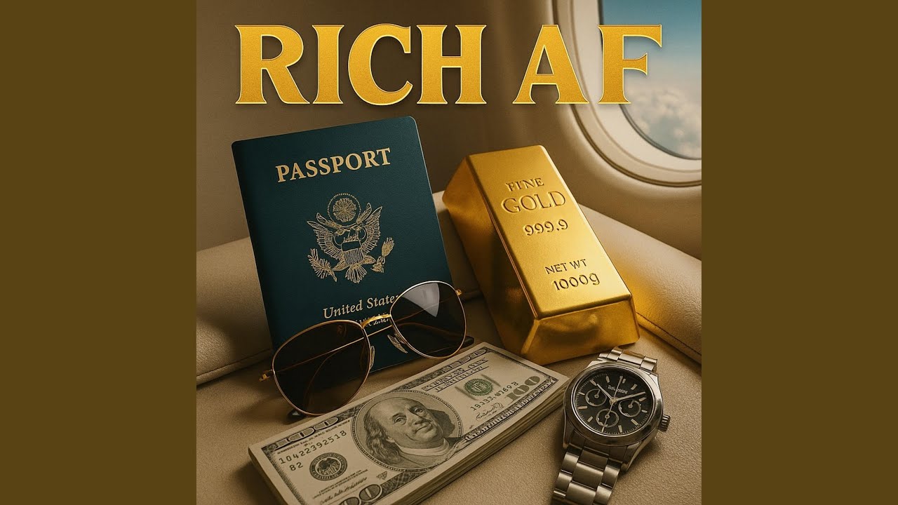 Rich AF - YouTube