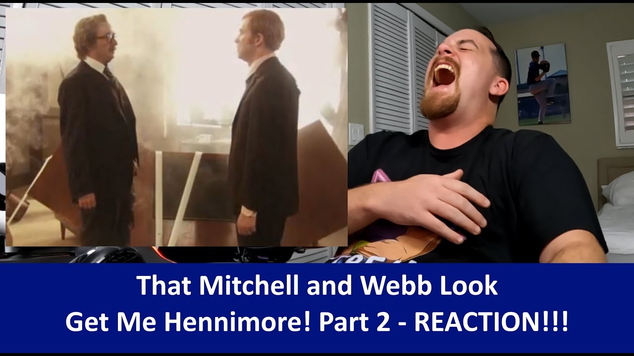 American Reacts to THAT MITCHELL AND WEBB LOOK - Get Me Hennimore! Part ...