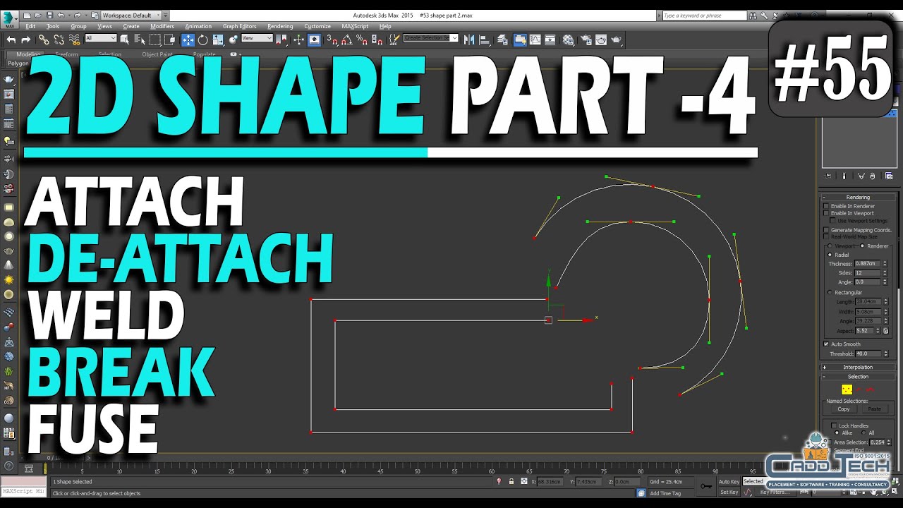 #55 || 2D SHAPE PART - 4 || ATTACH, DE-ATTACH, WELD, FUSE, BREAK || 3DS MAX Tutorials in Hindi ...