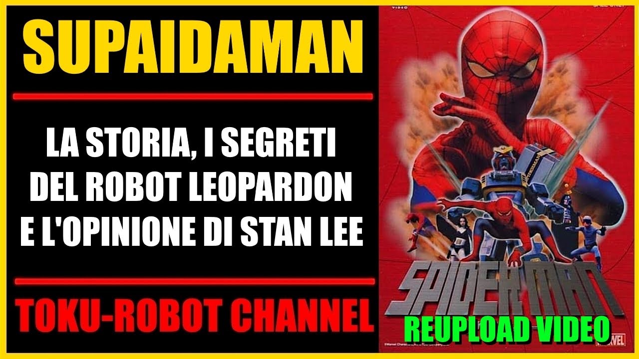 SUPAIDAMAN & LEOPARDON - Storia e segreti dello Spiderman giapponese# ...