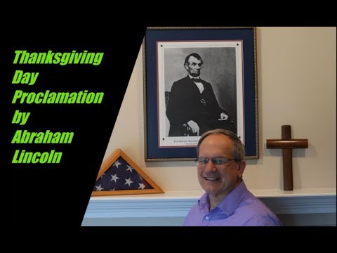 Abraham Lincoln Thanksgiving Day Proclamation 1863 - YouTube