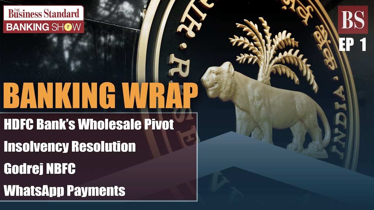 TBS, Ep 1: HDFC Bank game plan, Jaspal Bindra Q&A, SDF, RBI’s conundrum ...