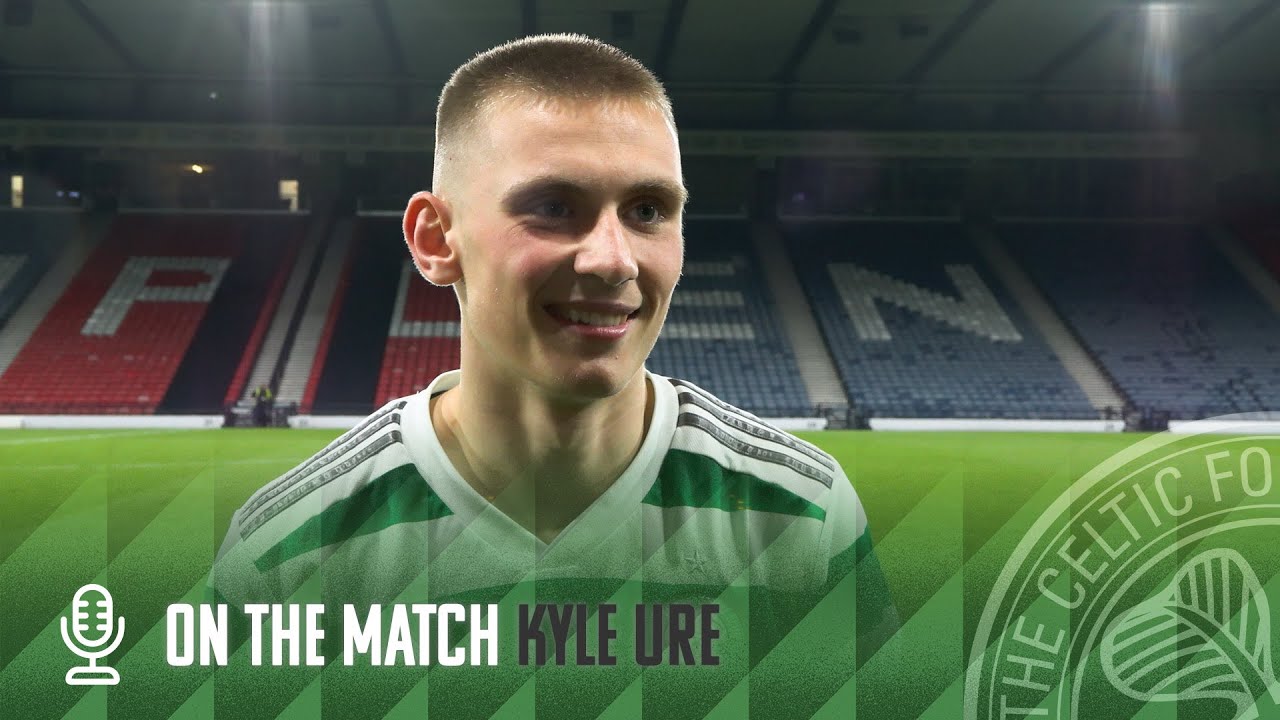 Kyle Ure On the Match | Celtic FC Academy 6-5 Rangers | Young Hoops win ...