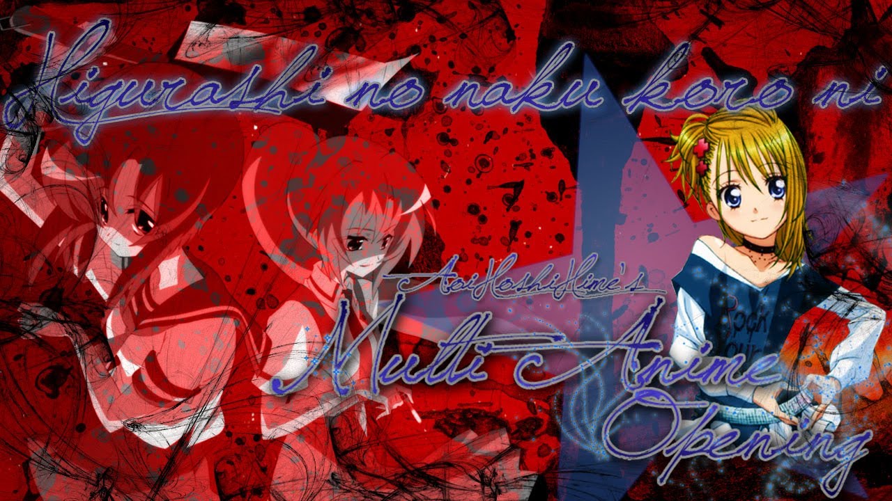 ~Multi Anime Opening - Higurashi no naku koro ni~ - YouTube