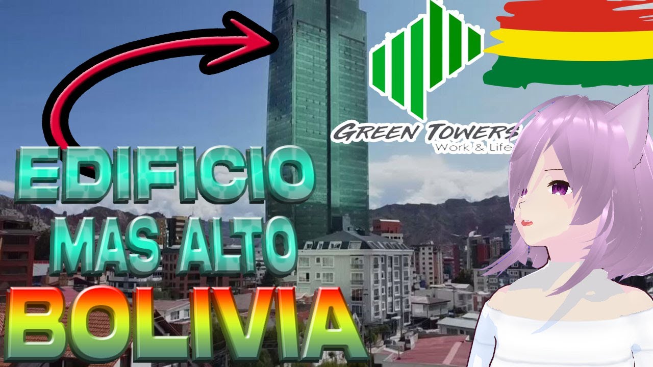 El edificio mas GRANDE de Bolivia Green Tower (Samuel Doria Medina) # ...