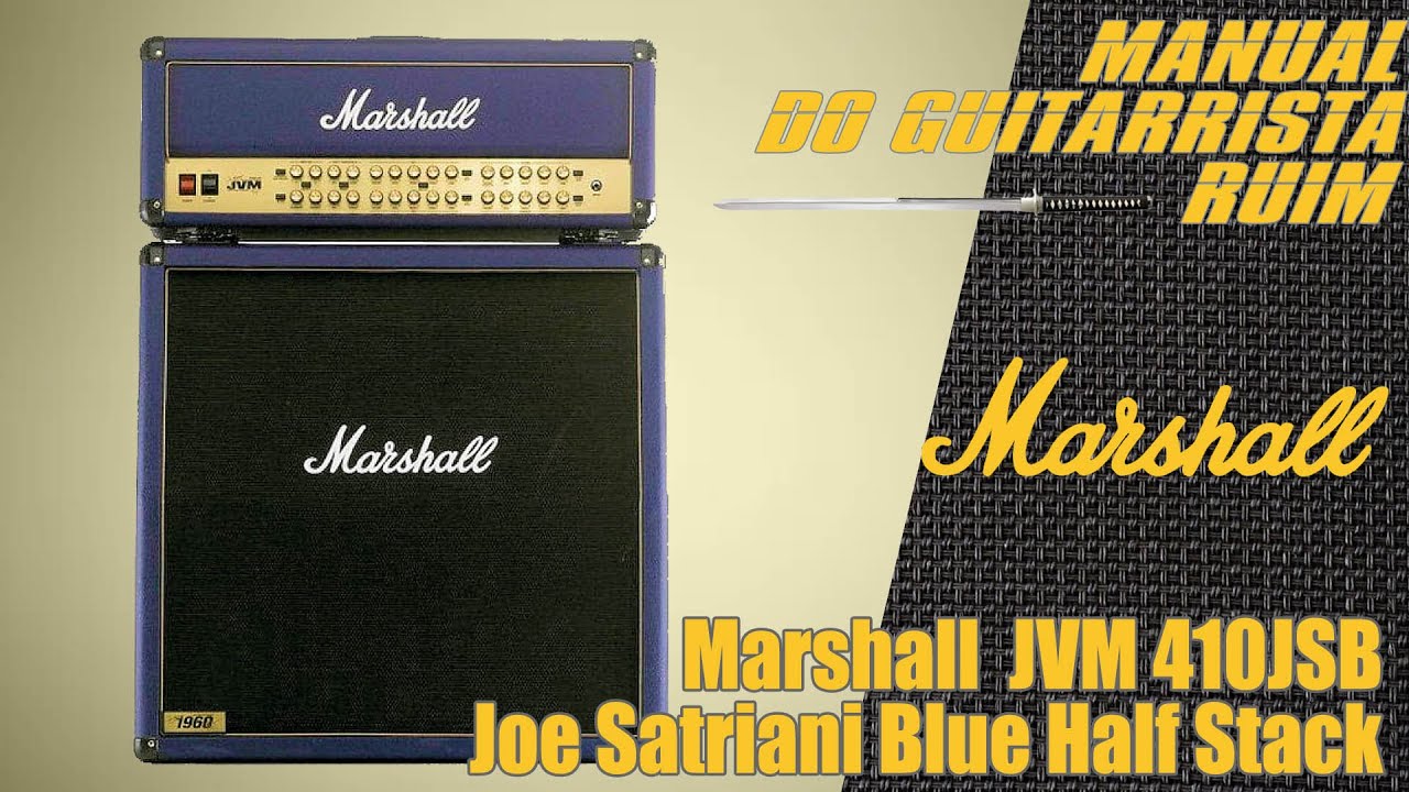 Marshall JVM Joe Satriani Blue é Bom? Teste Completo do Half-Stack JS ...