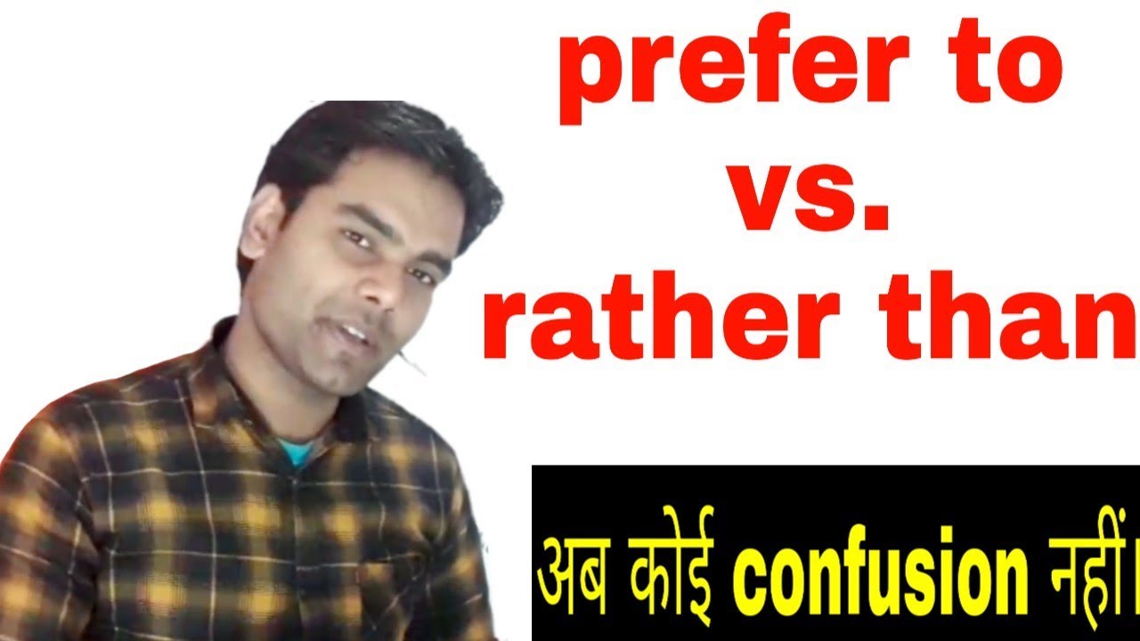 studyclasses ratherthan PREFER TO VS RATHER THAN use Of Prefer To rather Than YouTube studyclasses-ratherthan-prefer-to-vs-rather-than-use-of-prefer-to-rather-than-youtube