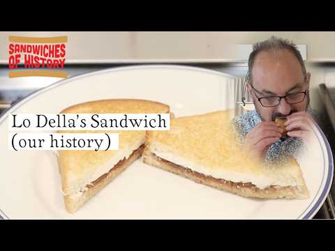 Lo Della’s Sandwich (our history) on Sandwiches of History⁣