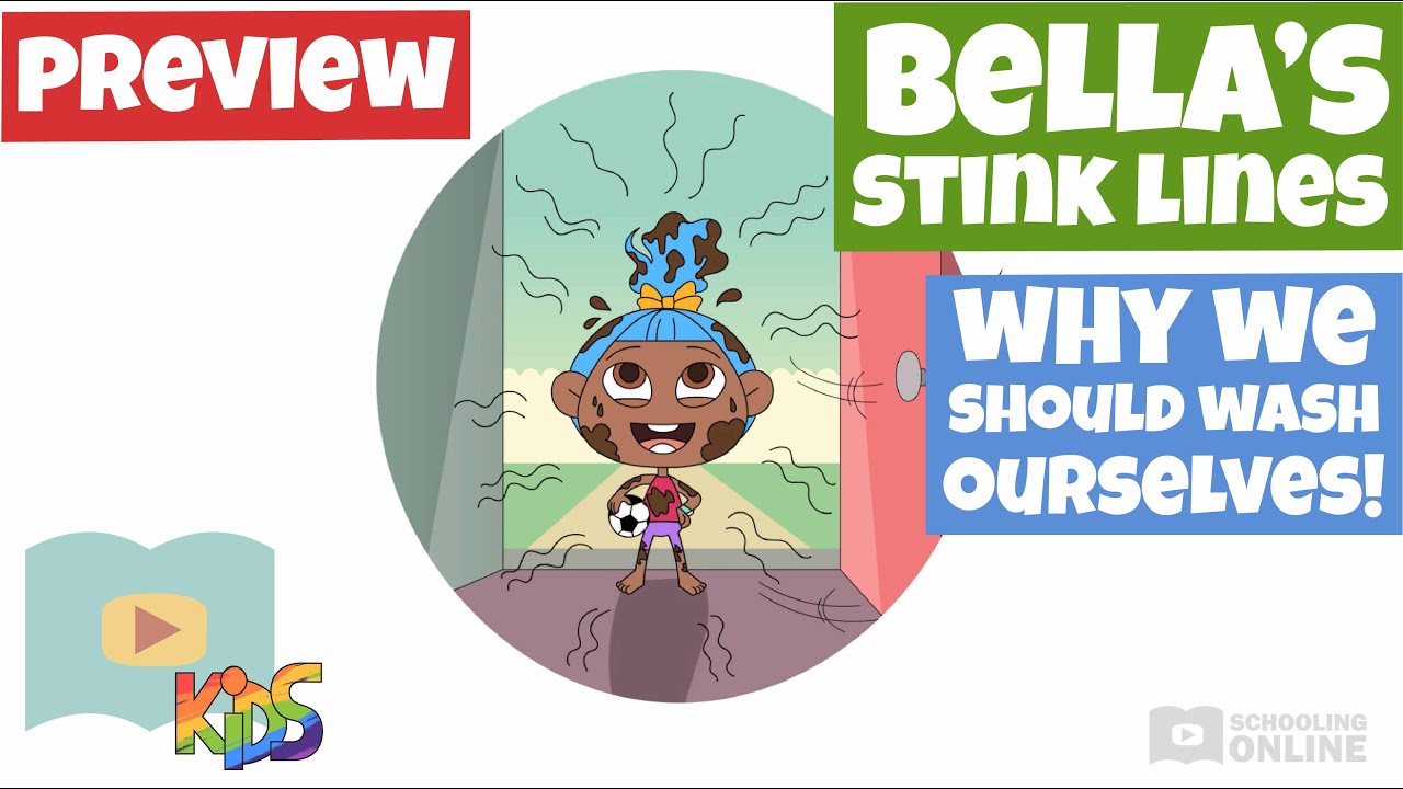 Why We Should Wash Ourselves - Bella's Stink Lines - Schooling Online ...
