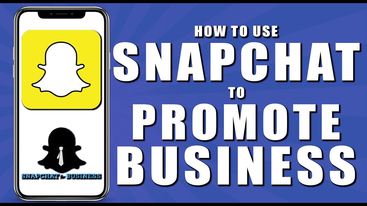 How to use snapchat to promote business (2024) - YouTube
