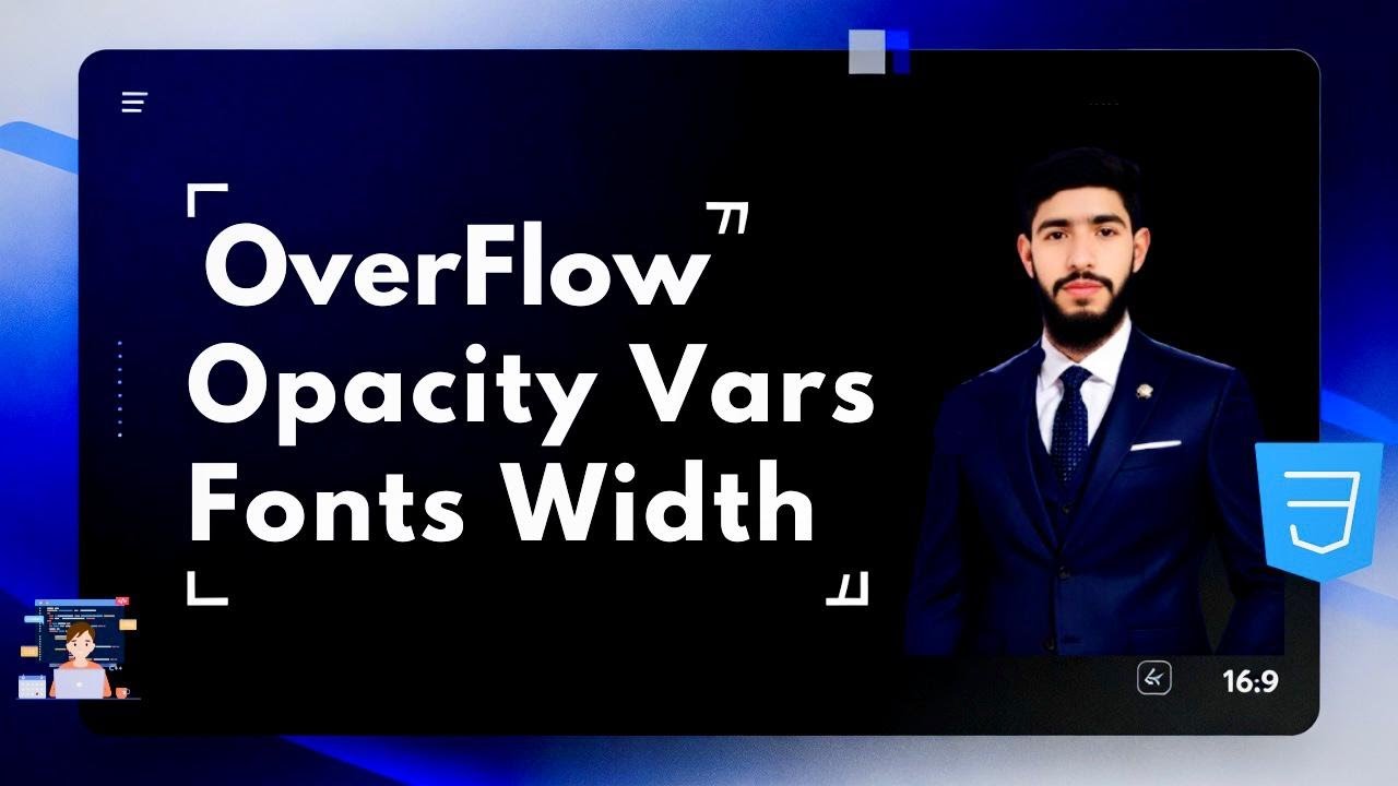 Master CSS in Minutes: Overflow, Opacity, Vars, Fonts & Width Explained ...