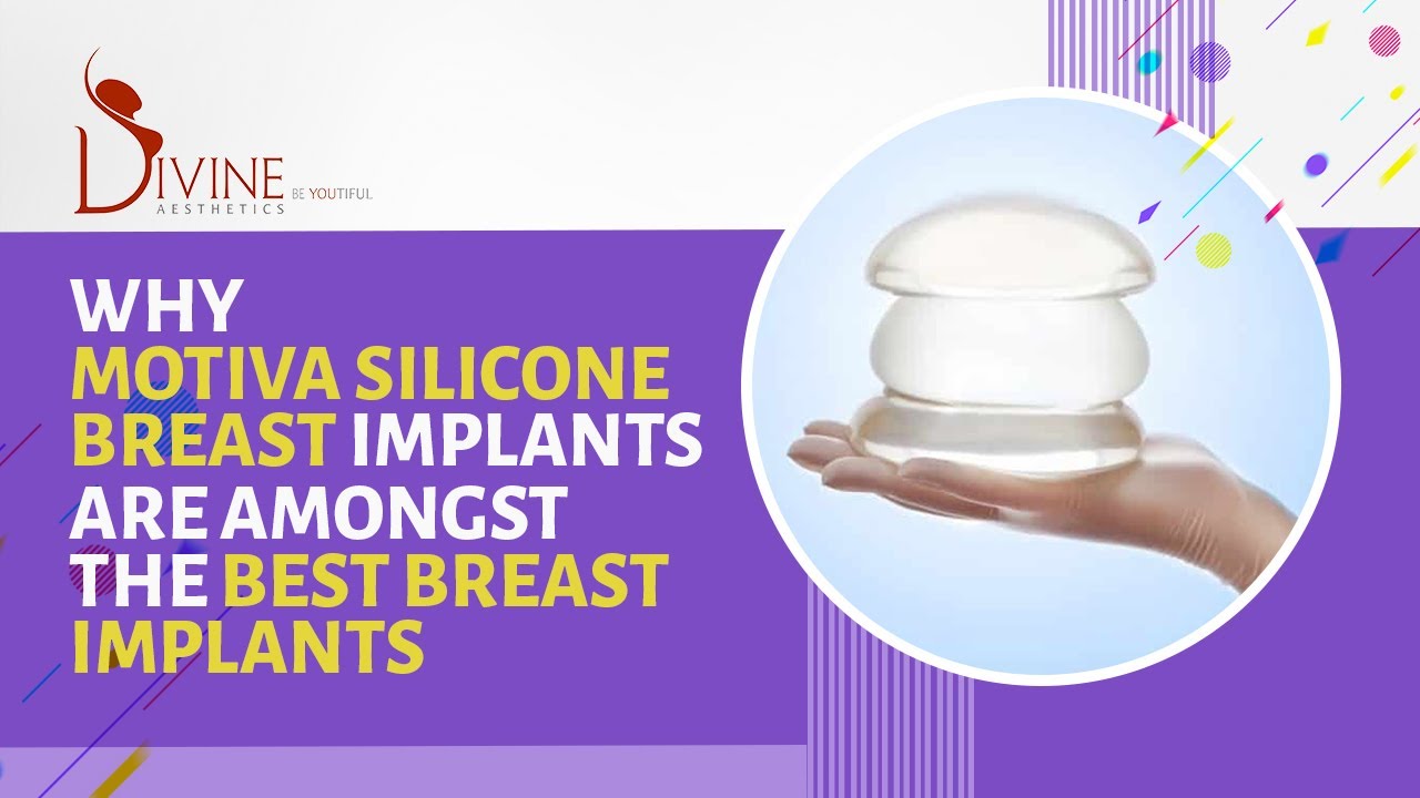 Why Motiva Silicone Breast Implants are Amongst the Best Breast ...