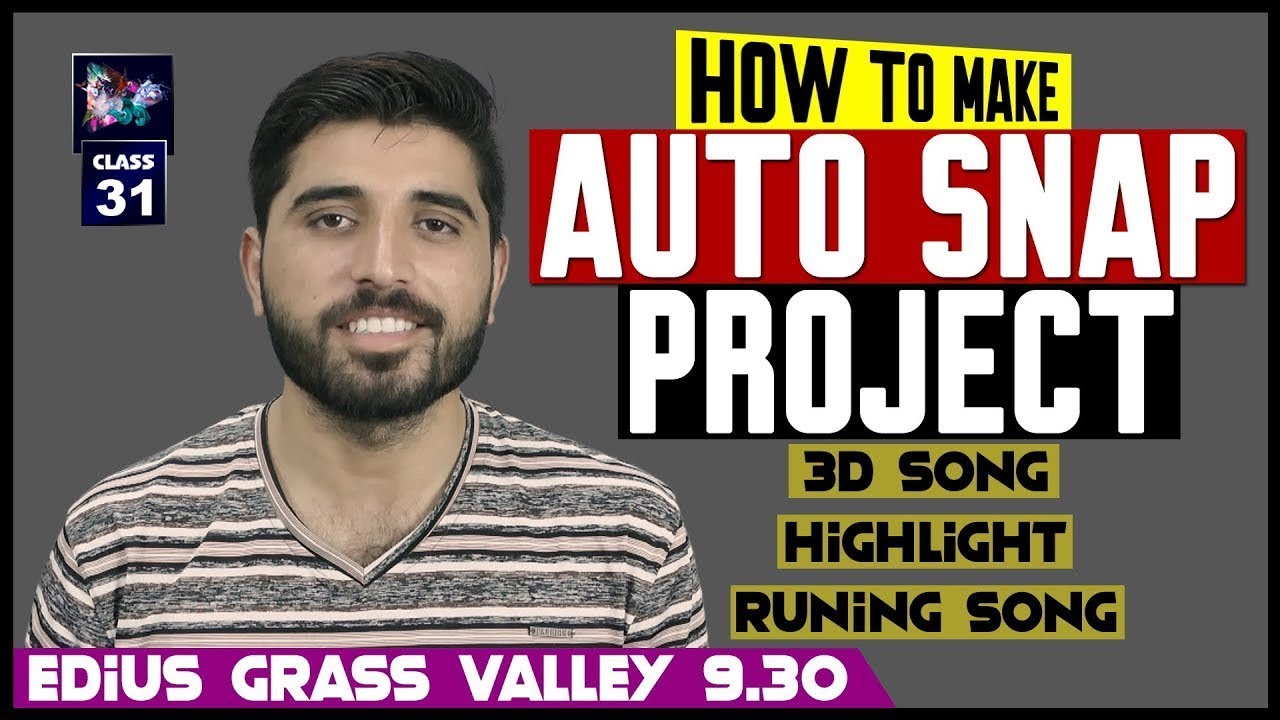 How To Make Auto Snap Project For Edius | Class 31 | Film Editing ...