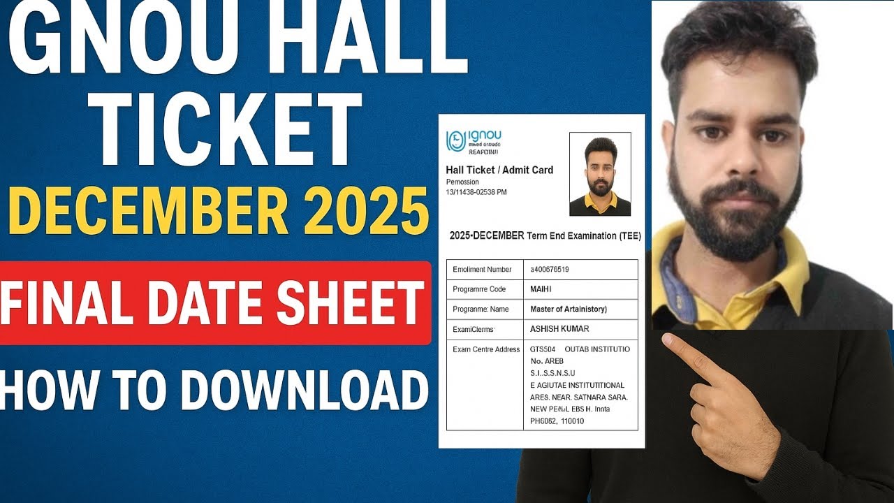 IGNOU Hall Ticket Dec 2025 | Final Date Sheet Released | How to ...