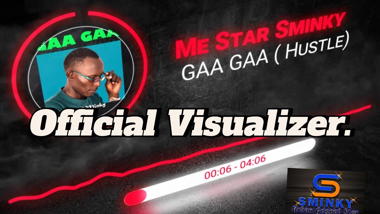 GAA GAA (Hustle) – Me Star Sminky [Official Visualizer] - YouTube