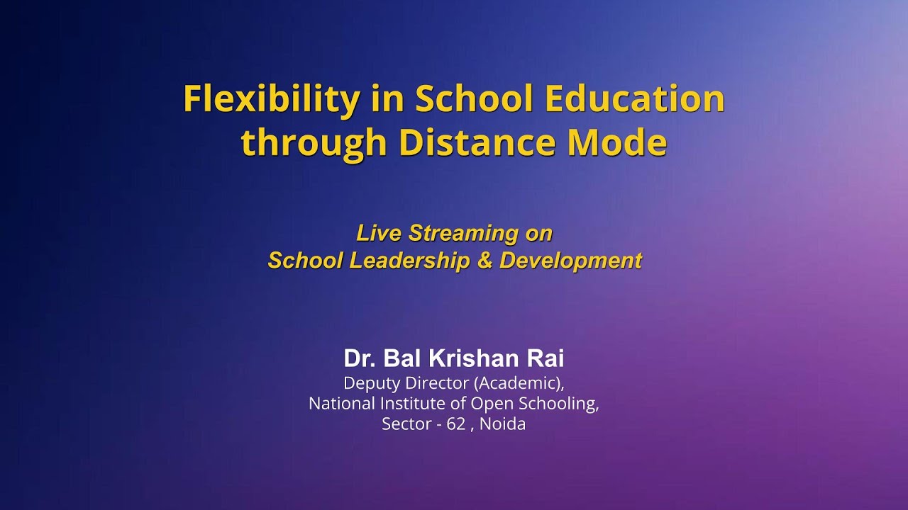 NIEPA: Flexibility in School Education through Distance Mode - YouTube