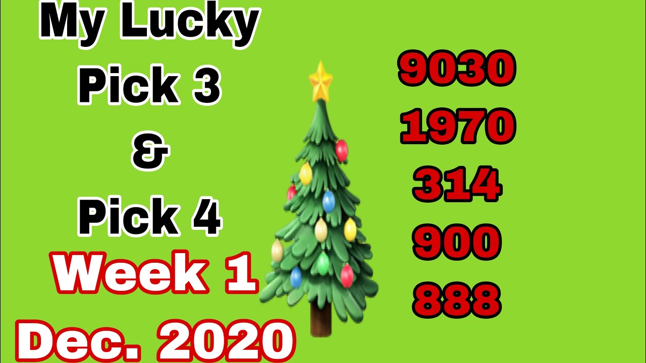 My Lucky Pick 3 And Pick 4 Week 1 December 2020 YouTube my-lucky-pick-3-and-pick-4-week-1-december-2020-youtube