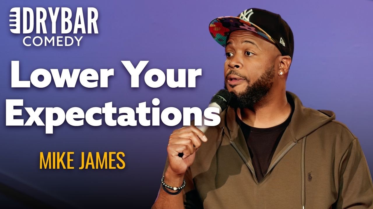 We All Have Expectations | Mike James | Dry Bar - YouTube