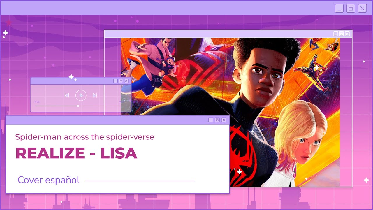 「SPIDER-MAN: ACROSS THE SPIDER-VERSE」REALiZE (LiSA) | Cover Español ...